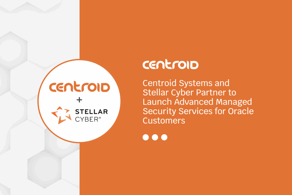 Centroid Systems y Stellar Cyber se asocian para lanzar servicios ...